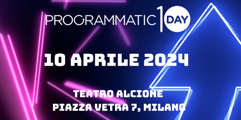 Programmatic-Day – l'evento italiano sul Programmatic advertising